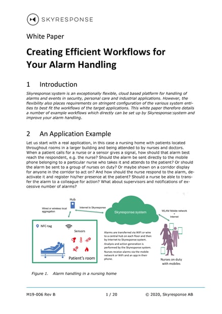 Creating efficient workflows for alarm handling